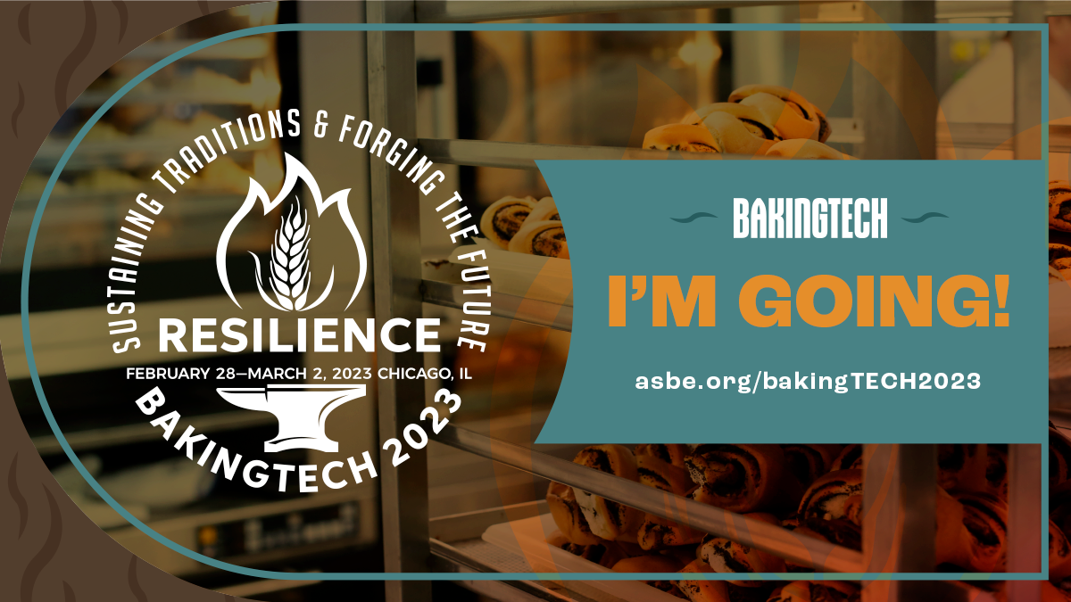 BakingTECH 2023 Attendee Social Media Kit - American Society of Baking